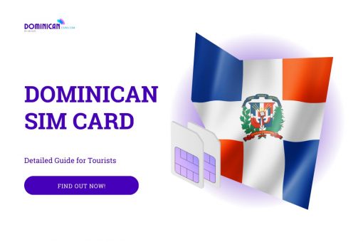 Best Dominican Republic SIM Card for Tourists in 2025